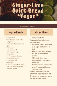 Ginger-Lime Quick Bread **Vegan** | Enchanted Seashells by Princess Rosebud